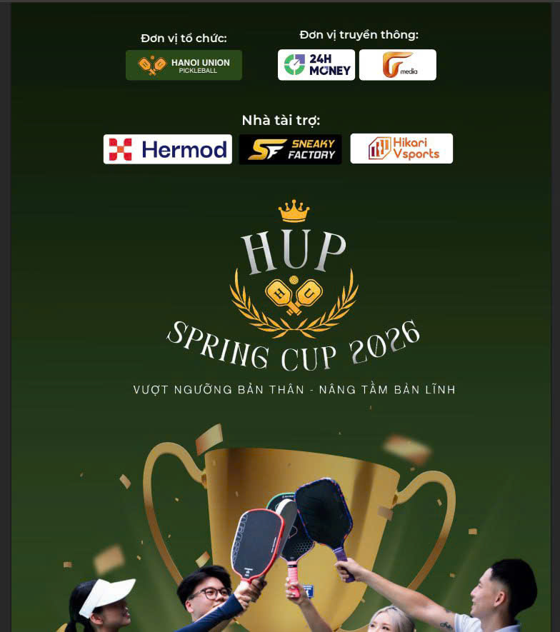 HUP Spring Cup 2026 : "Vượt ngưỡng bản thân – Nâng tầm bản lĩnh"