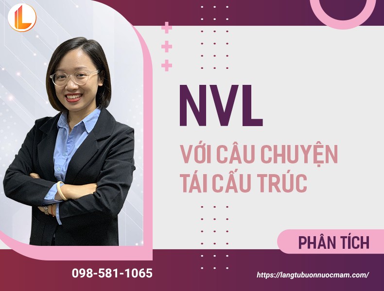 NVL với câu chuyện tái cấu trúc. Trong cơn sóng gió của ngành BĐS năm 2022 thì có lẽ NVL chính ...